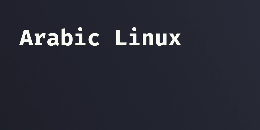 Arabic Linux | Avid Seeker